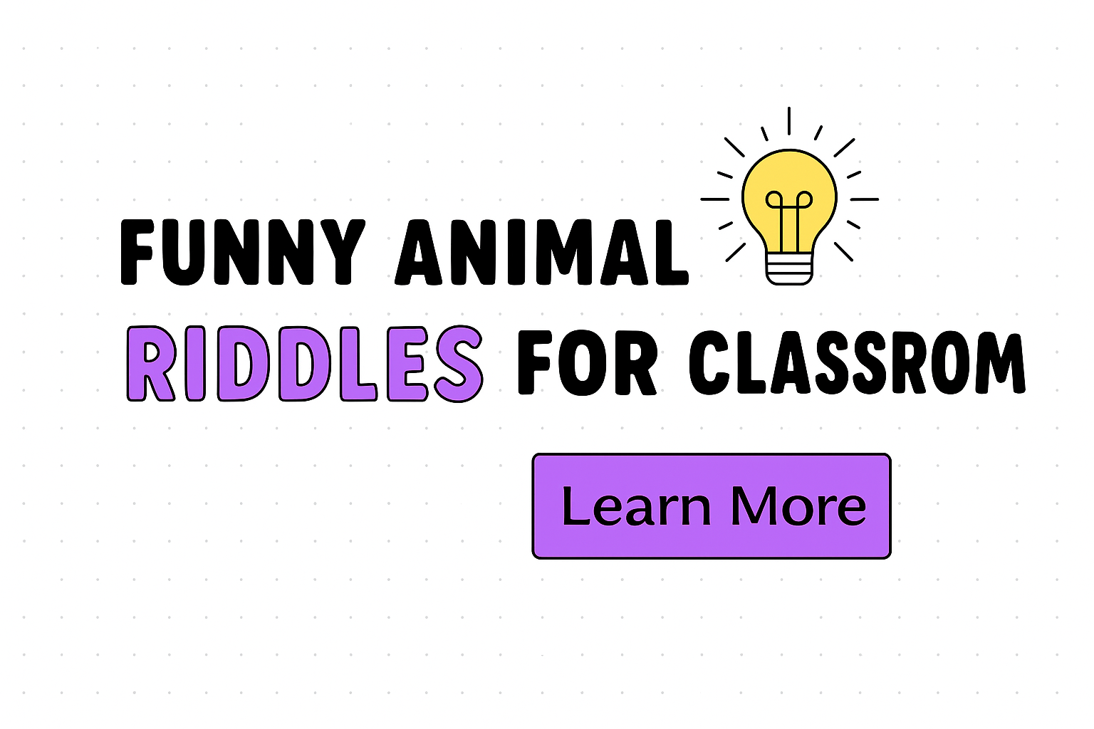 10 Funny Animal Riddles for Classrooms & Competitions | Brain Teasers ...